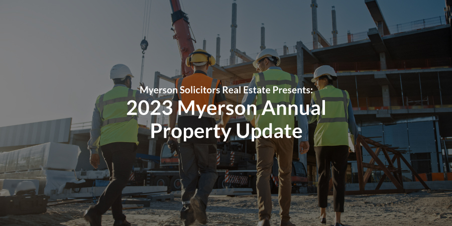 The 2023 Myerson Annual Property Update | Myerson Solicitors