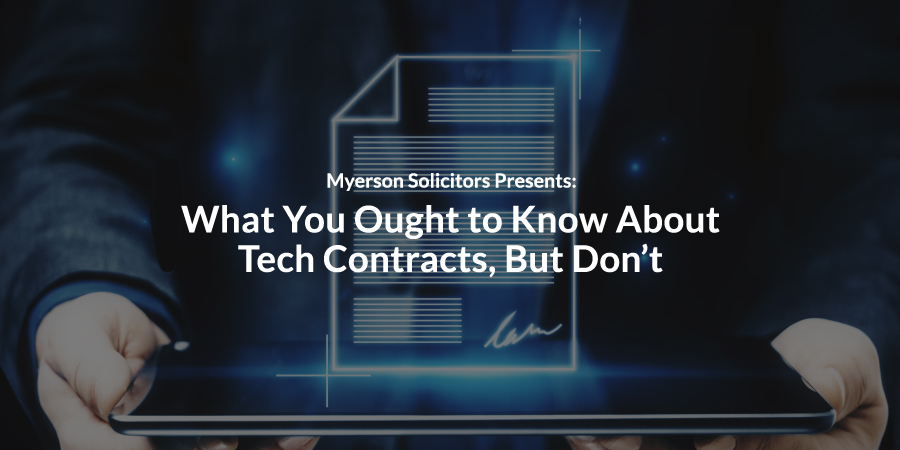 What You Ought to Know About Tech Contracts, But Don’t